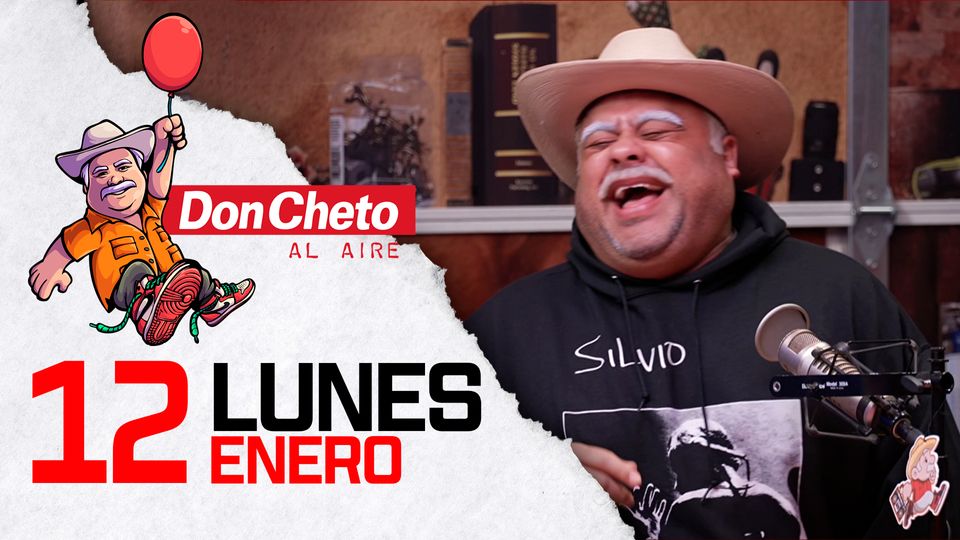 Don Cheto Al Aire en TV - Enero 12, 2026 | Estrella TV