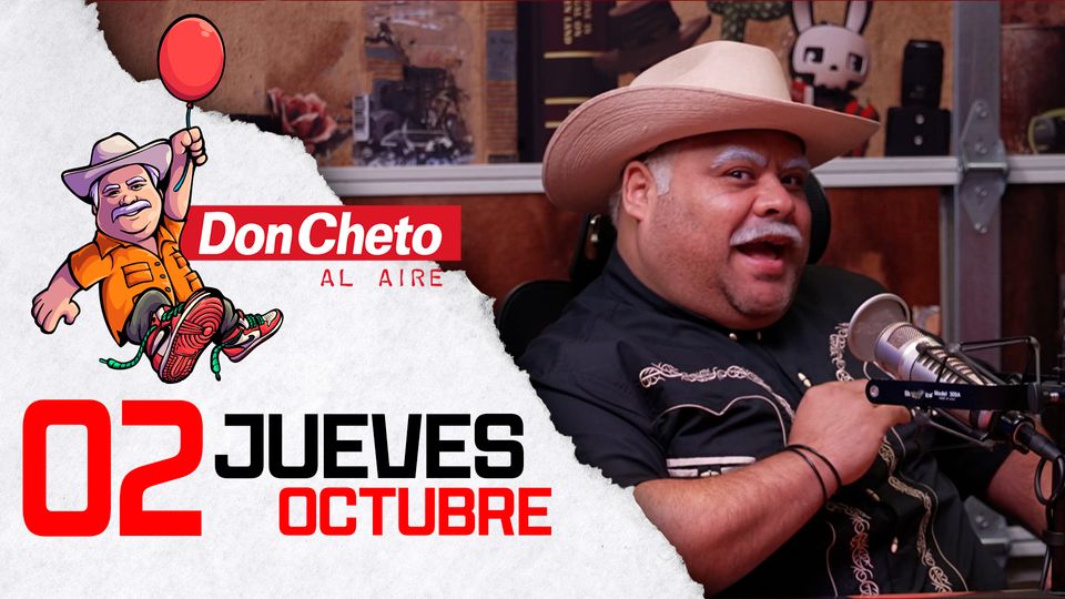 Don Cheto Al Aire en TV - Octubre 02, 2025 | Estrella TV