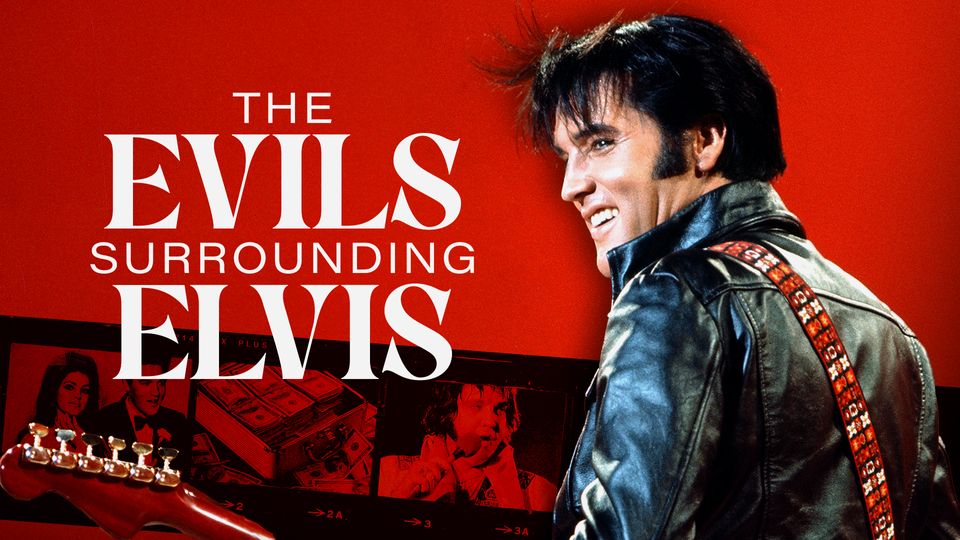The Evils Surrounding Elvis (video/Documentary:TU) (id: 17702) | Mometu