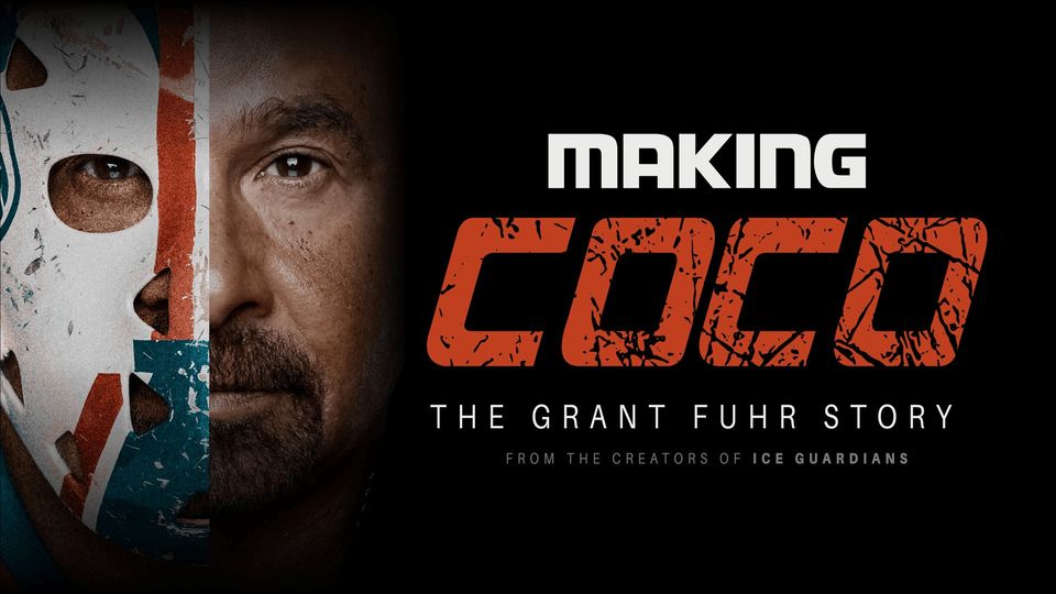 Making Coco: The Grant Fuhr Story (video/Documentary:TU) (id: 19977 ...